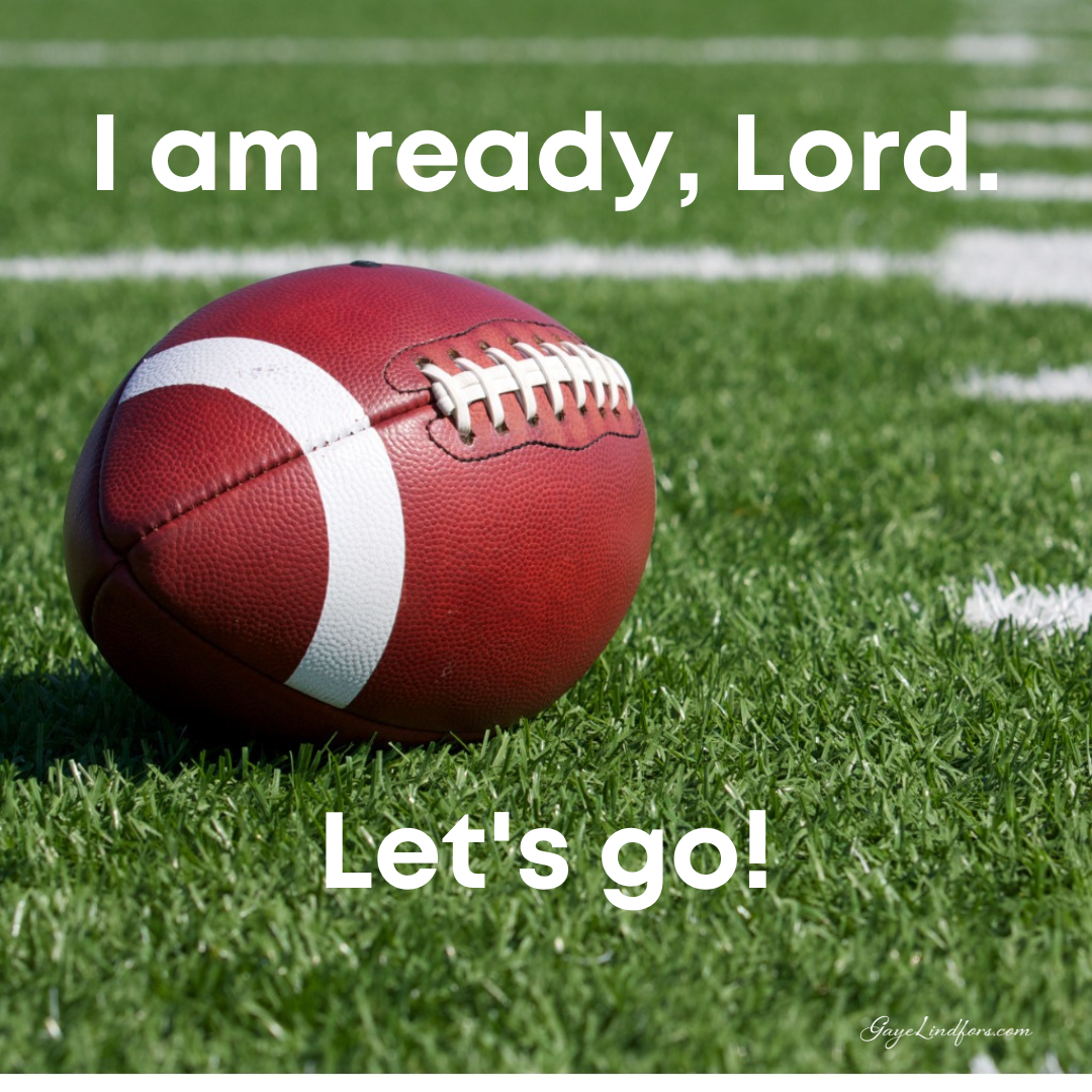Playing Our Best Game - Gaye Lindfors | Christian Speaker & Author